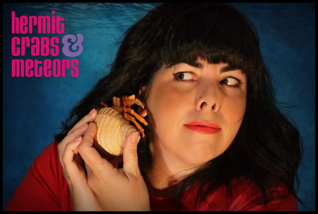 Hermit Crabs & Meteors – Bearfoot Theatre